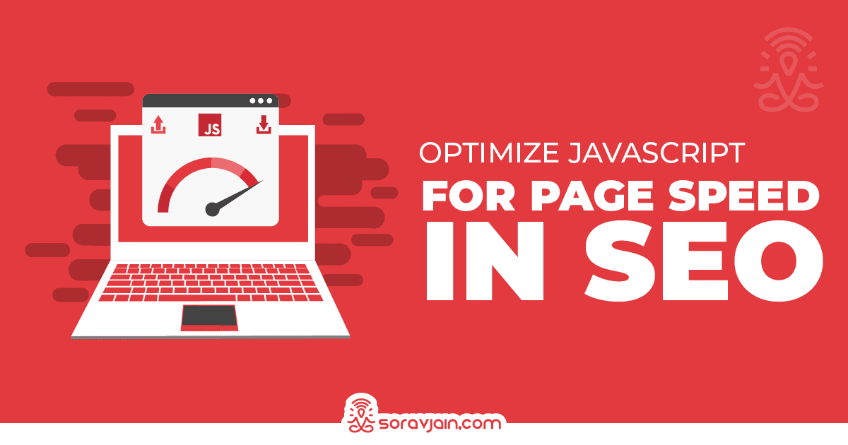 Optimizing Javascript Assets for Page Speed in SEO